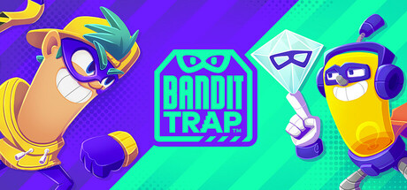 Bandit Trap on Steam