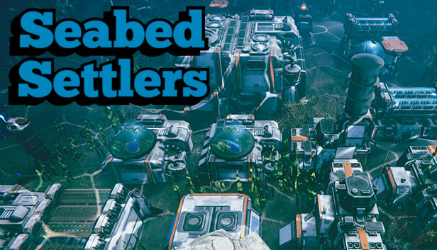 Seabed Settlers on Steam