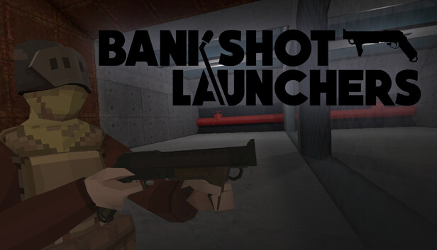 Bankshot Launchers on Steam