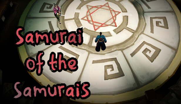 Samurai of the Samurais | iSteam.net