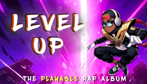 Level Up: The Playable Rap Album on Steam