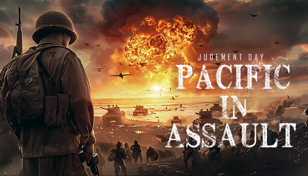 Judgment Day: Pacific Assault on Steam