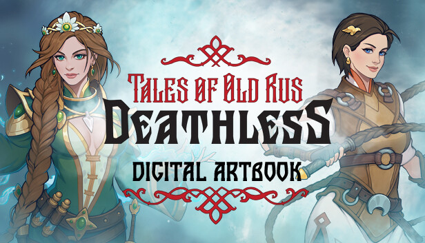 Deathless. Tales of Old Rus Artbook - Steam News Hub