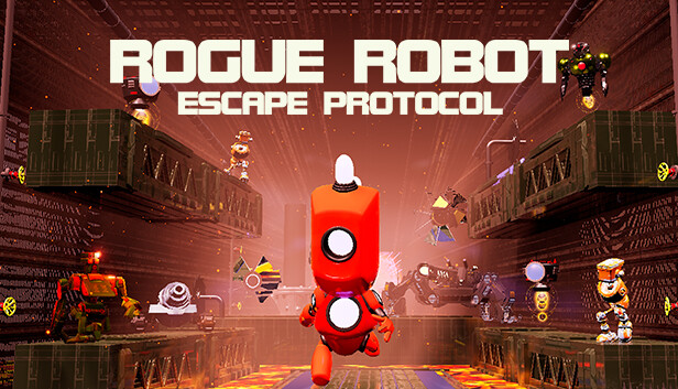 Rogue Robot: Escape Protocol on Steam