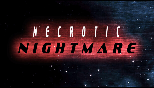 Necrotic Nightmare on Steam