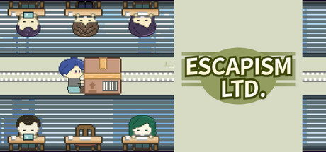 这班上够了 Escapism Ltd. on Steam