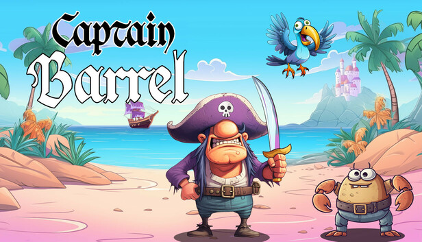 CAPTAIN BARREL on Steam
