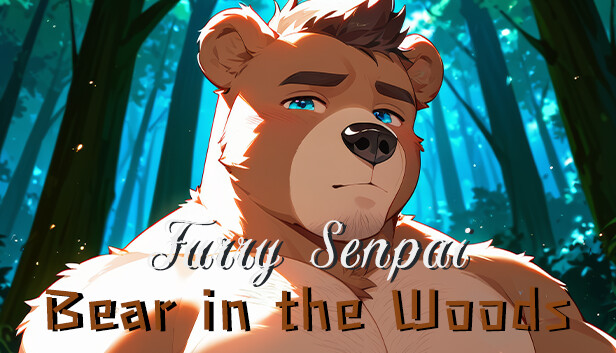 Furry Senpai: Bear in the Woods on Steam