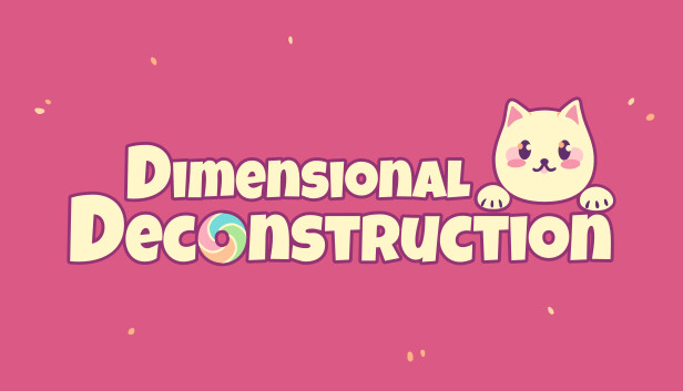 Dimensional Deconstruction on Steam