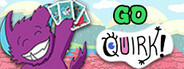 Go Quirk! - Update Notes - Steam News
