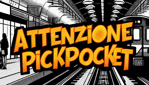 ATTENZIONE PICKPOCKET! on Steam