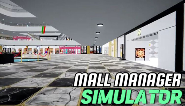 MALL MANAGER SIMULATOR on Steam