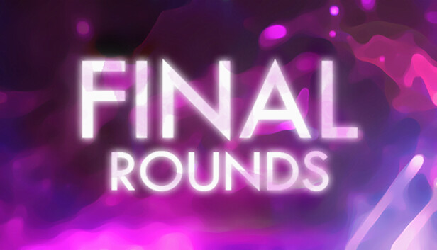 Final Rounds on Steam