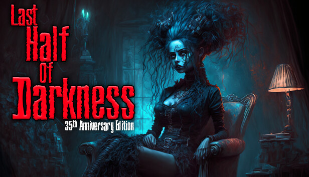 Last Half of Darkness on Steam