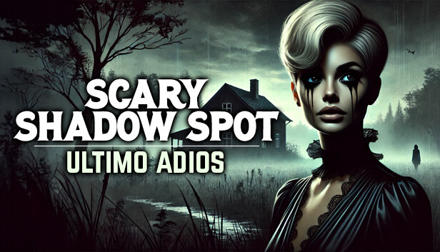 Scary Shadow Spot - Último Adiós en Steam