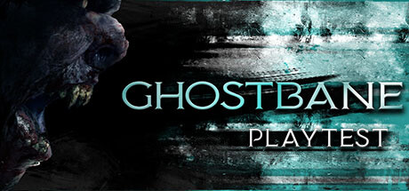 Ghostbane Playtest Steam Charts | Steambase
