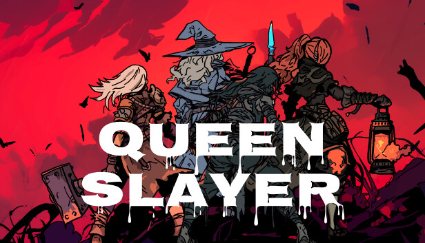 Queen Slayer on Steam