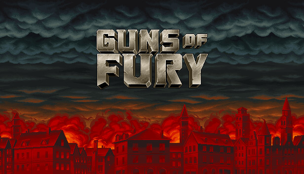 Guns of Fury on Steam