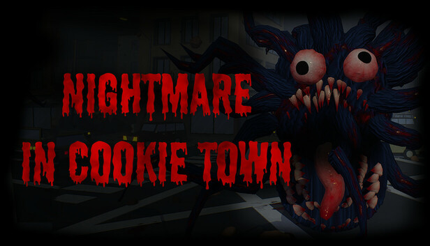 Nightmare in Cookie Town - Steam News Hub