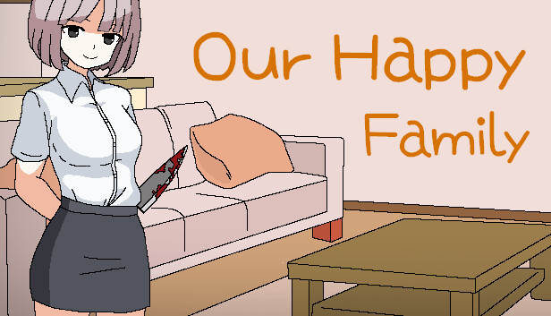 Our Happy Family on Steam