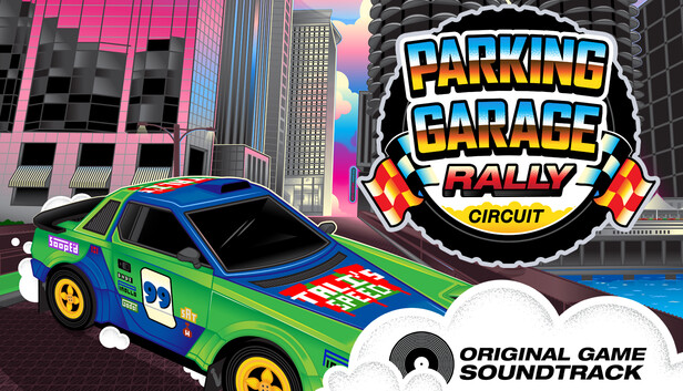 Parking Garage Rally Circuit Soundtrack - Steam News Hub