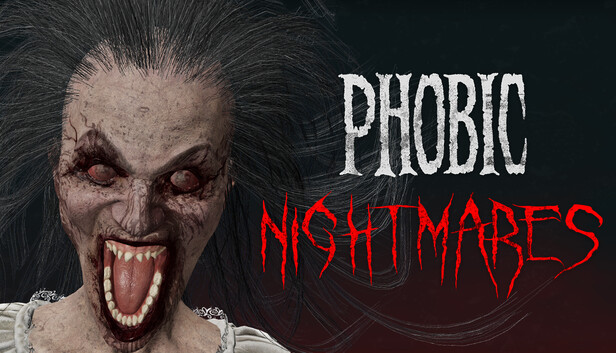 Phobic Nightmares on Steam
