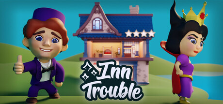 Inn Trouble Steam Key | Steambase