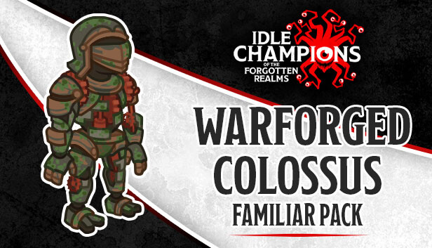 Idle Champions - Warforged Colossus Familiar Pack on Steam