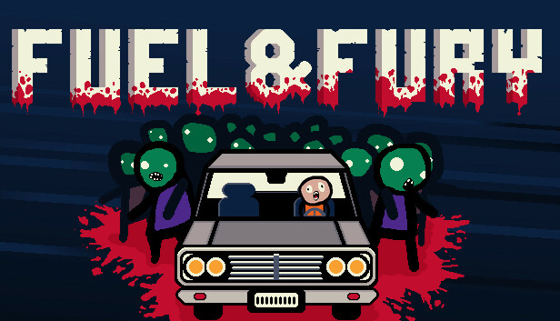 FUEL & FURY on Steam