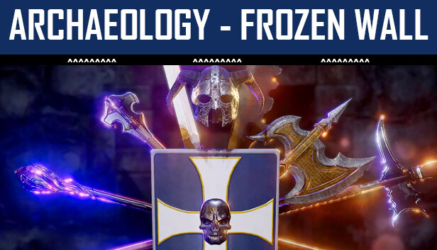 Archaeology - FROZEN WALL - Steam News Hub