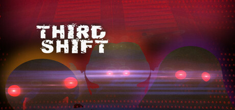 Third Shift Steam Charts | Steambase