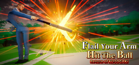 Flail Your Arm, Hit the Ball: Return of KUSOGAKI (PC) Lowest Price and ...