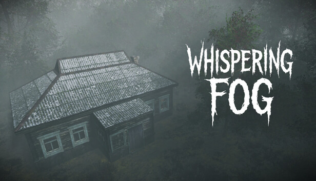 Whispering Fog on Steam