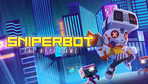 Sniperbot: The Hype Game on Steam