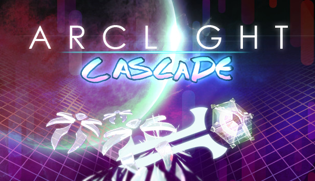 Arclight Cascade on Steam