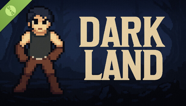 Dark Land Demo di Steam