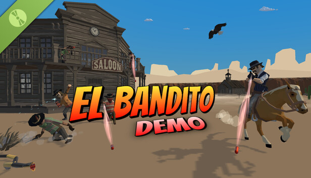 El Bandito VR Demo у Steam