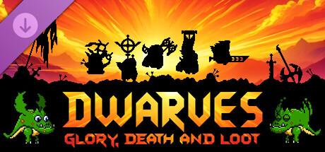 Dwarves: Glory, Death and Loot - Supporter Pack | Steambase