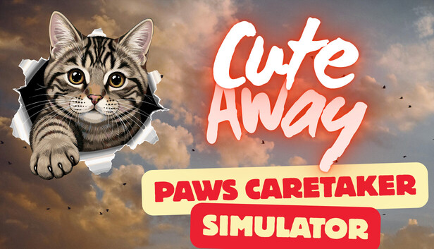 Cute Away: Paws Caretaker Simulator on Steam