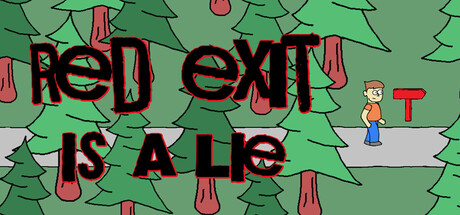 Red Exit Is A Lie on Steam