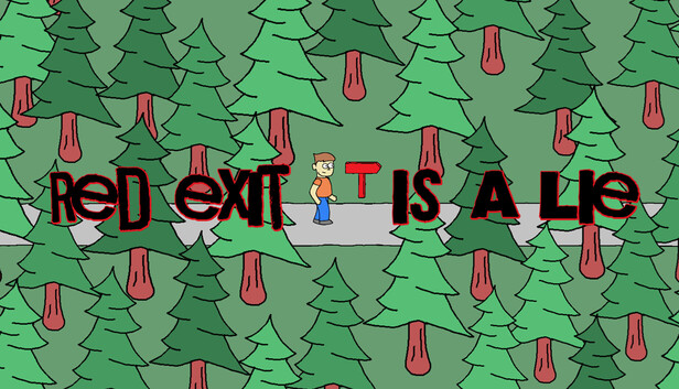 Red Exit Is A Lie on Steam