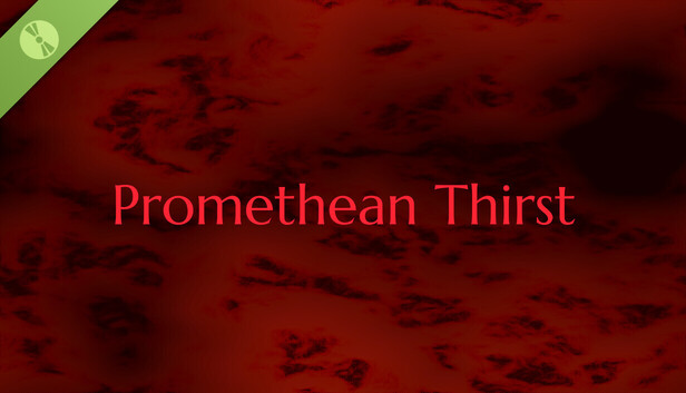 Promethean Thirst Demo on Steam