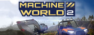 Machine World 2 - Build EA 0.1.5.8! - Steam News