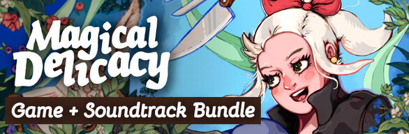 Magical Delicacy and Soundtrack Bundle on Steam